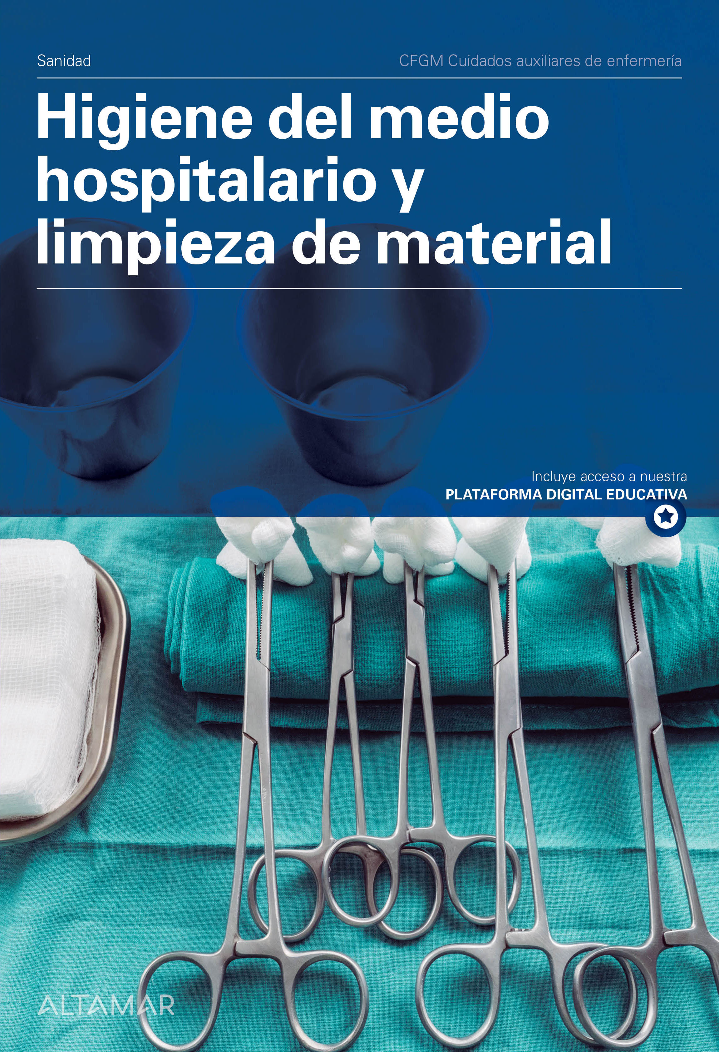 Libro Higiene del Medio Hospitalario y Limpieza de Material | Editorial ...